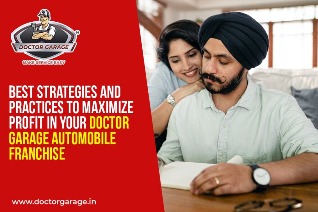 Grow Revenue with Doctor Garage Franchise Profit Tips